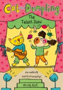 Cat and Dumpling: The Talent Show - Antonia's Bookstore