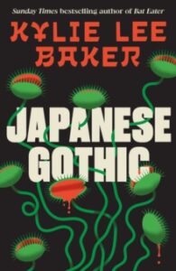 Japanese Gothic - Antonia's Bookstore